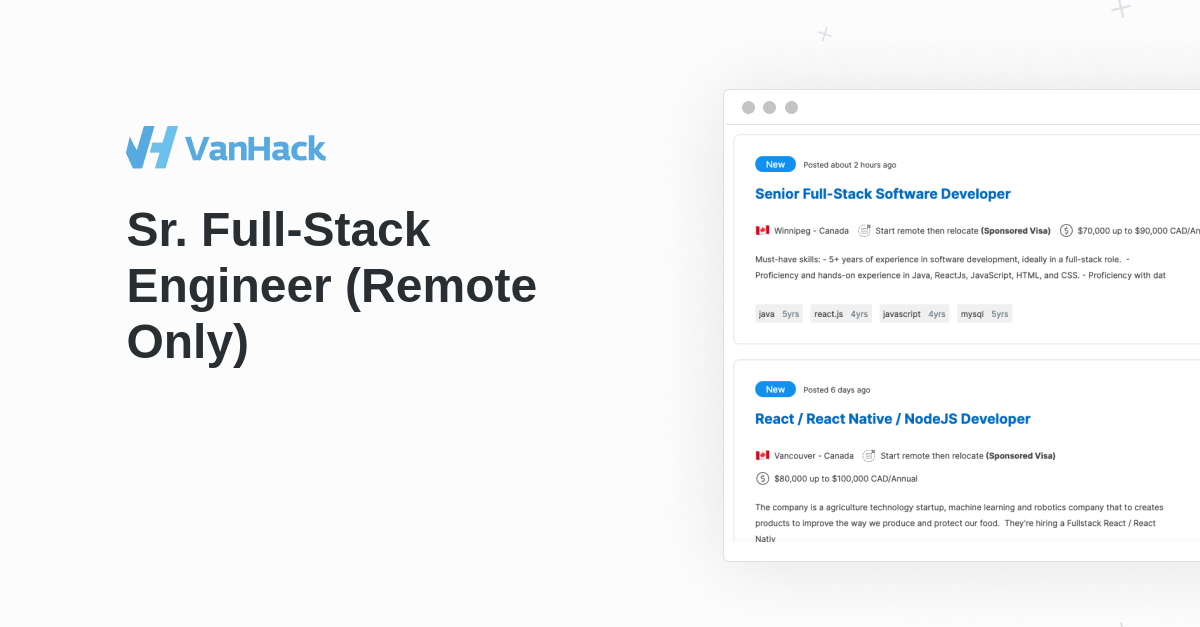 Sr Full Stack Engineer Remote Only Vanhack